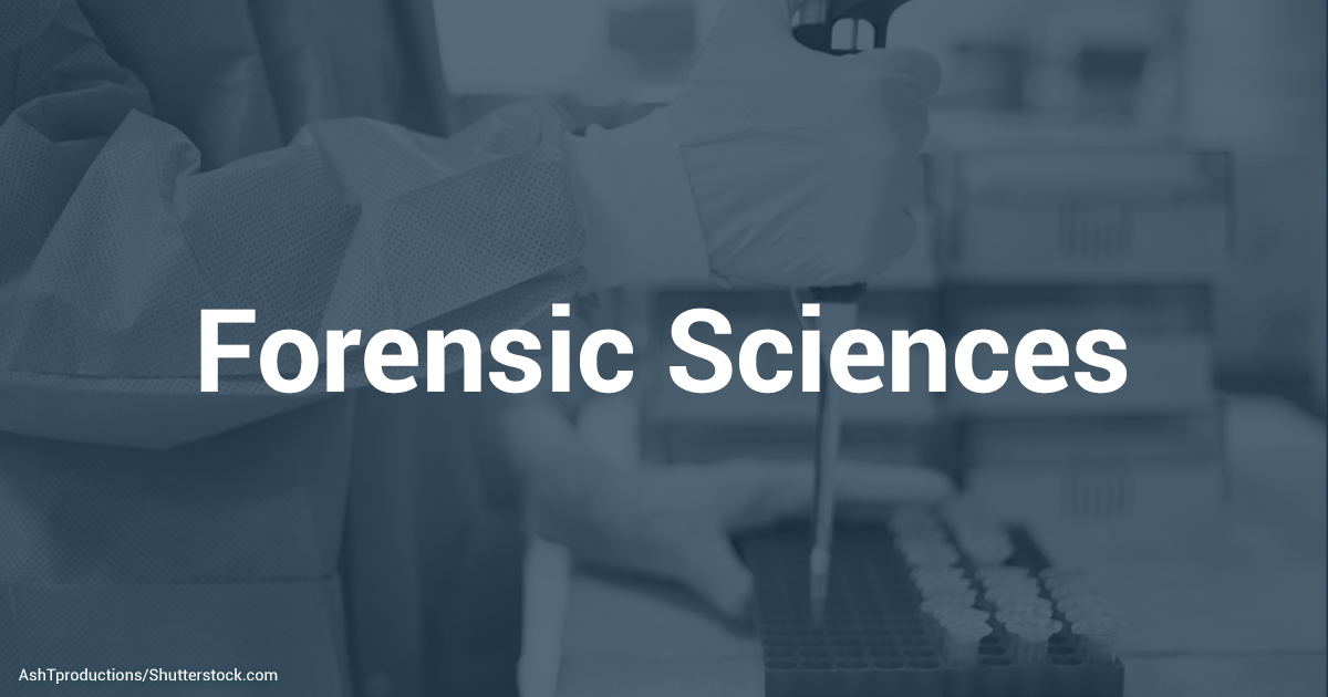 Forensic Sciences | Bureau of Justice Assistance